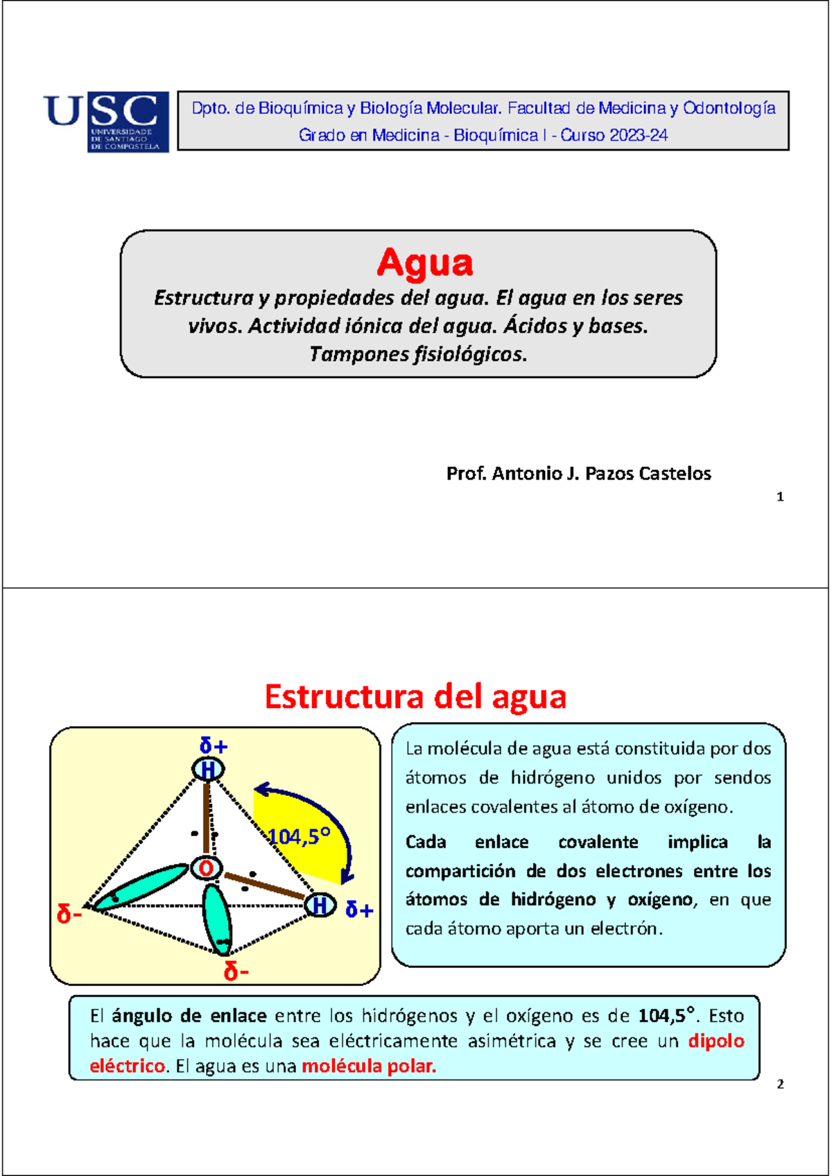 02-Agua2023-24 panoramica - 1 Estructura y propiedades del agua. El ...