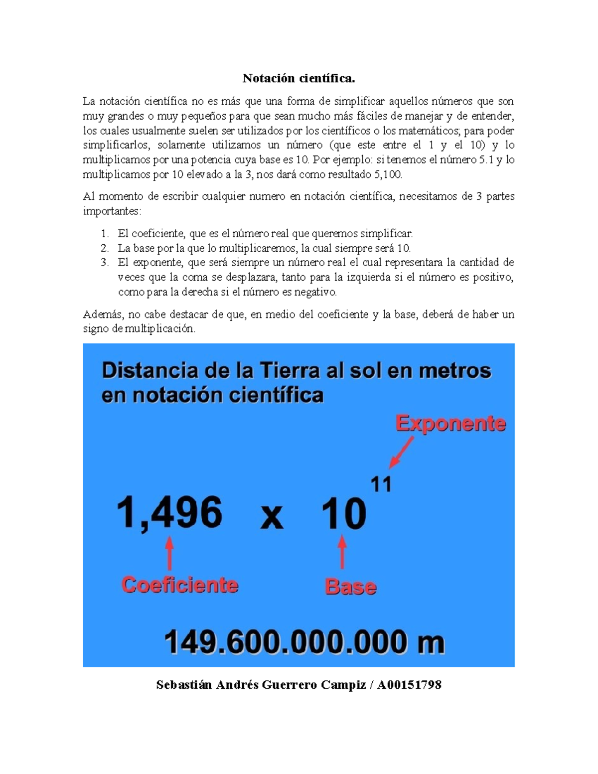 Notación científica - La notación científica no es más que una forma de ...
