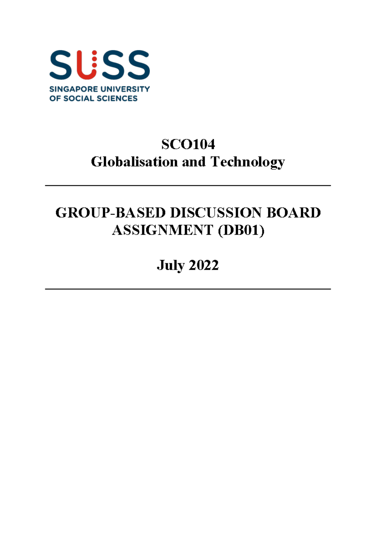 SCO104 DB01 Jul2022 PT - fwaew - SCO Globalisation and Technology - Studocu