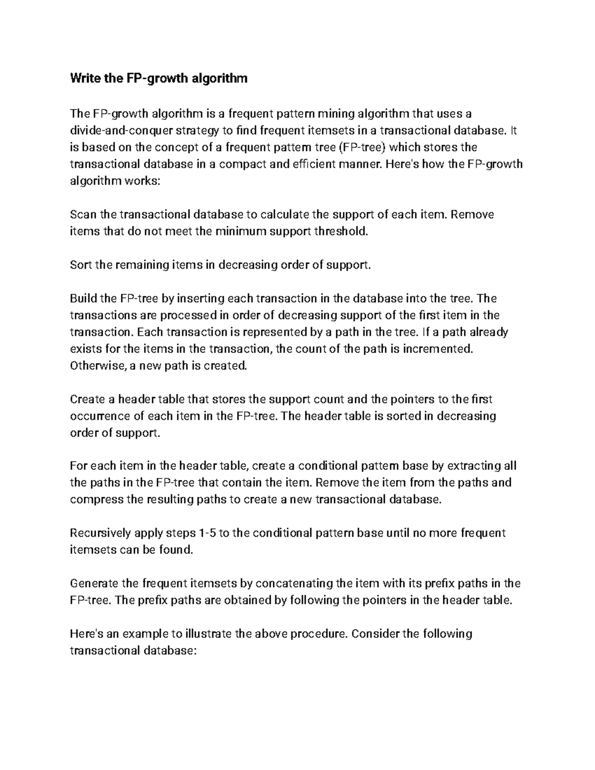 Write The Fp Growth Algorithm It Is Based On The Concept Of A Frequent Pattern Tree Fp Tree