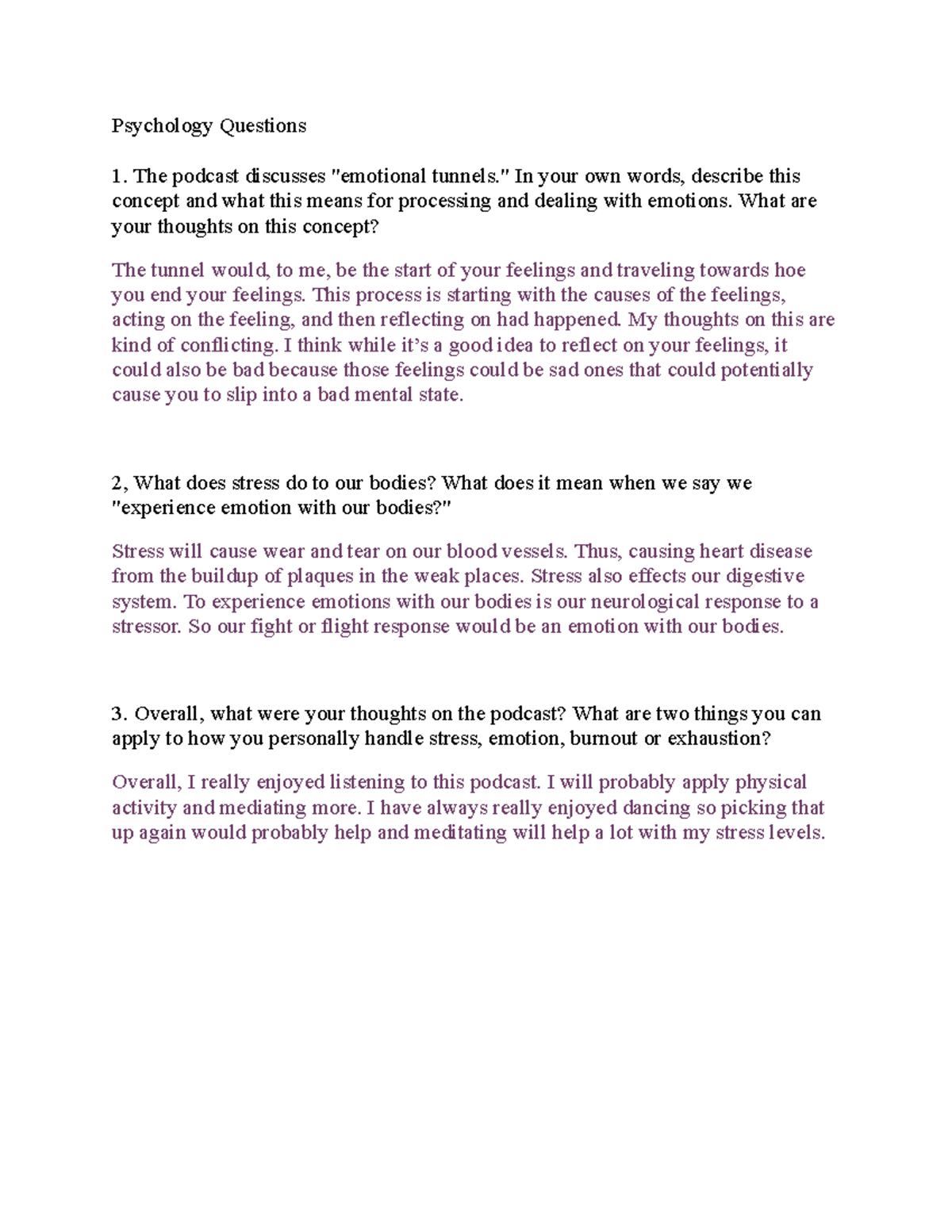 Week 11 Podcast Questions - Psychology Questions The podcast discusses ...