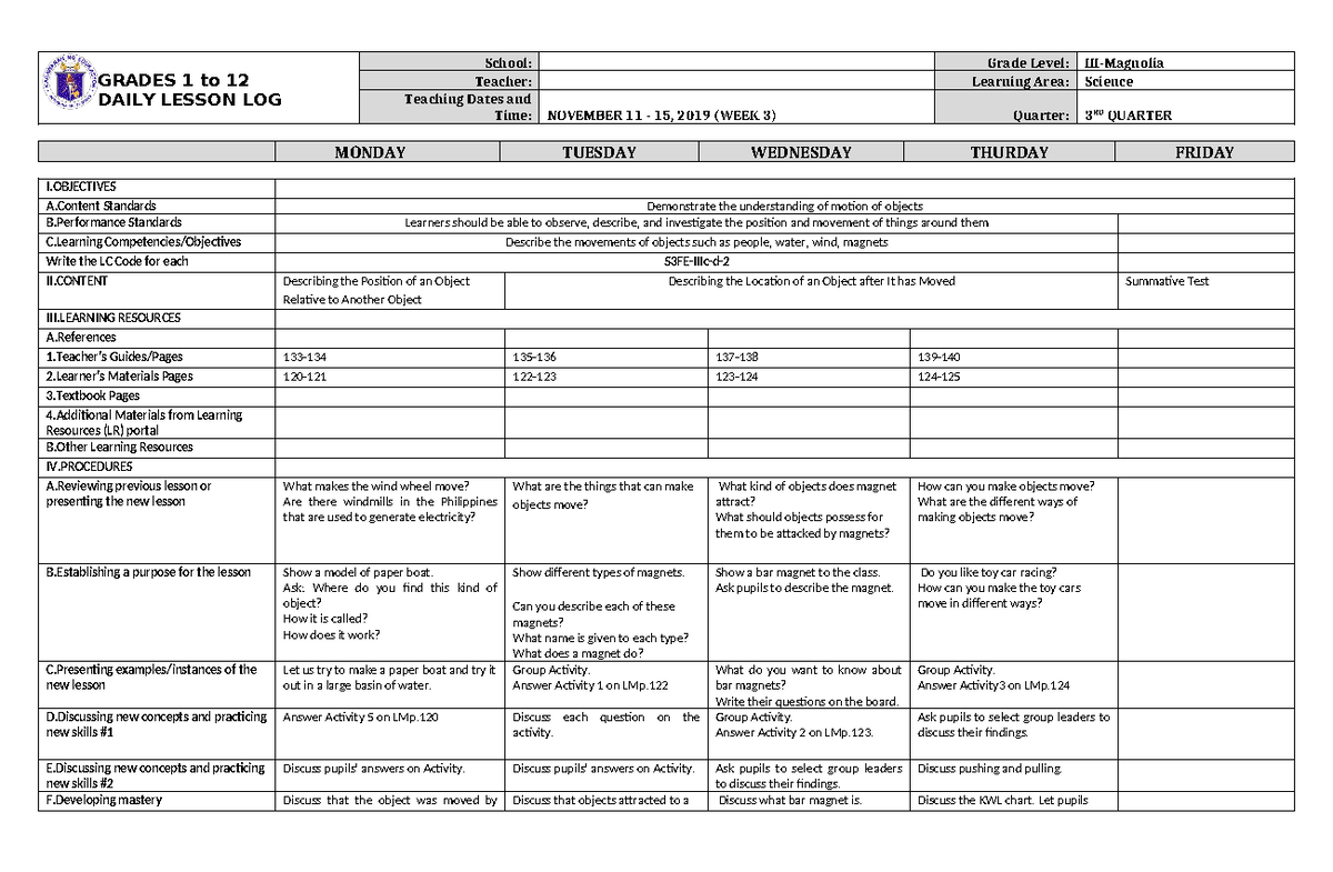 DLL Science 3 Q3 W3 - GRADES 1 to 12 DAILY LESSON LOG School: Grade ...