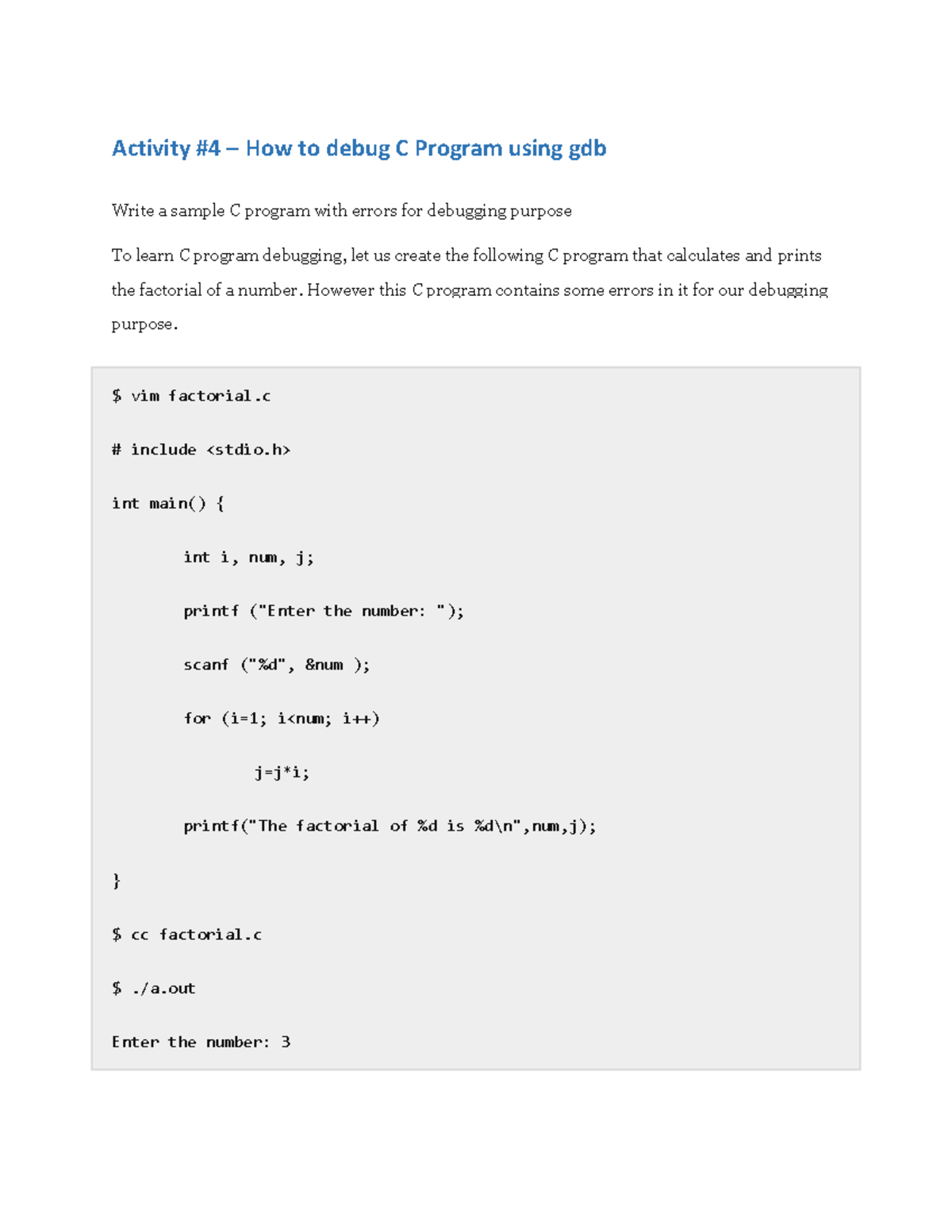 UAG2017 01- ELinux - Activity#4 - Activity #4 – How to debug C Program using gdb Write a sample ...