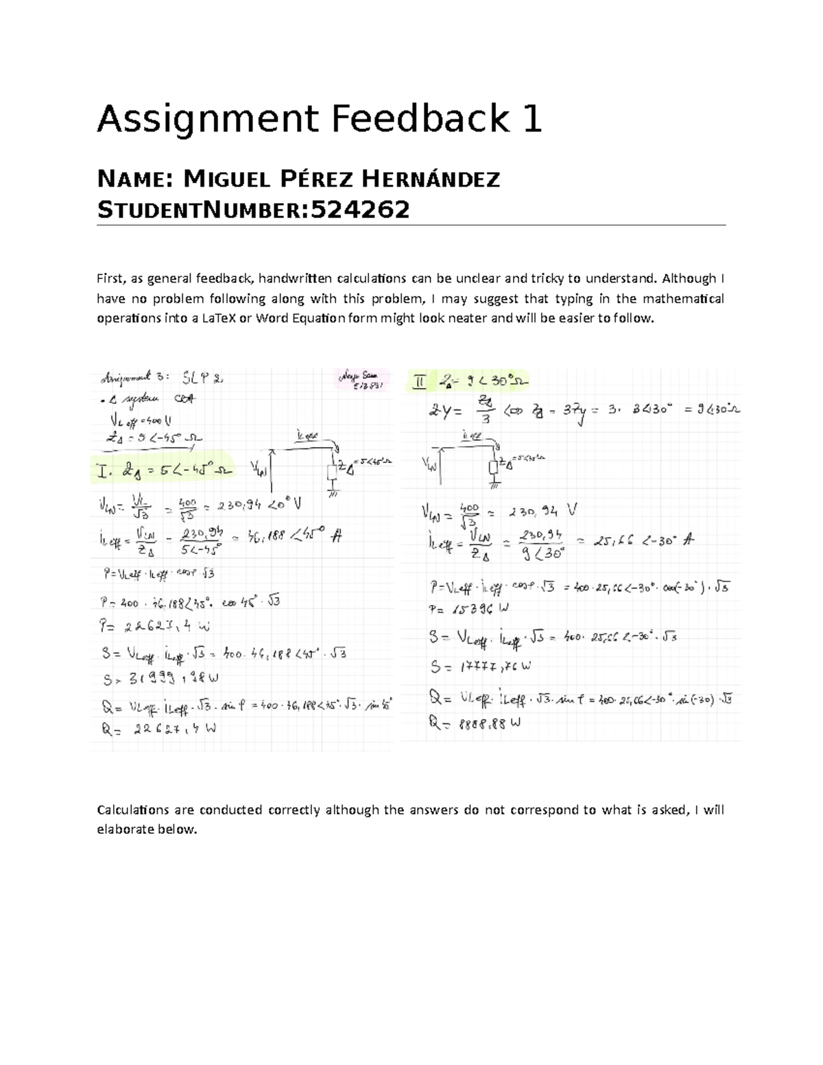 Assignment feedback 1 - Assignment Feedback 1 NAME: MIGUEL PÉREZ ...