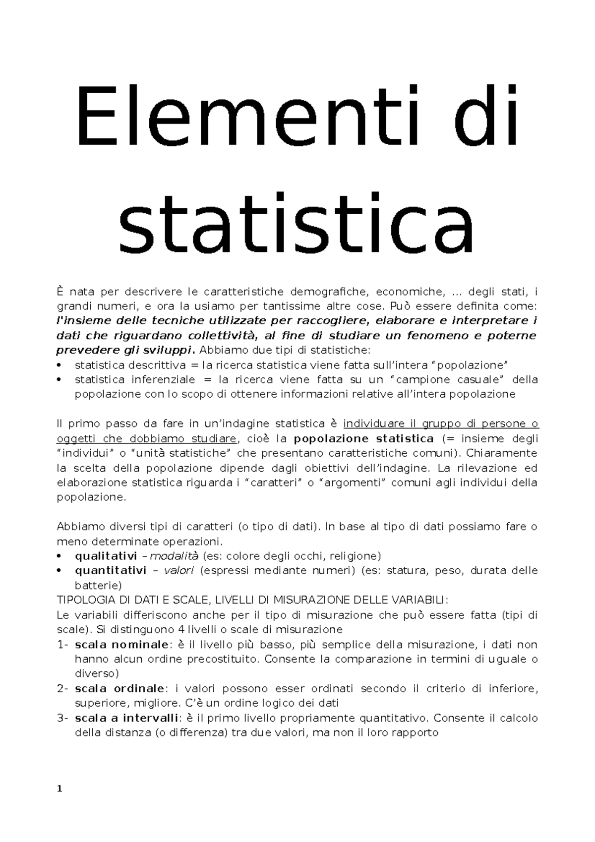 Statistica - Elementi di statistica È nata per descrivere le caratteristiche demogra昀椀che, - StuDocu