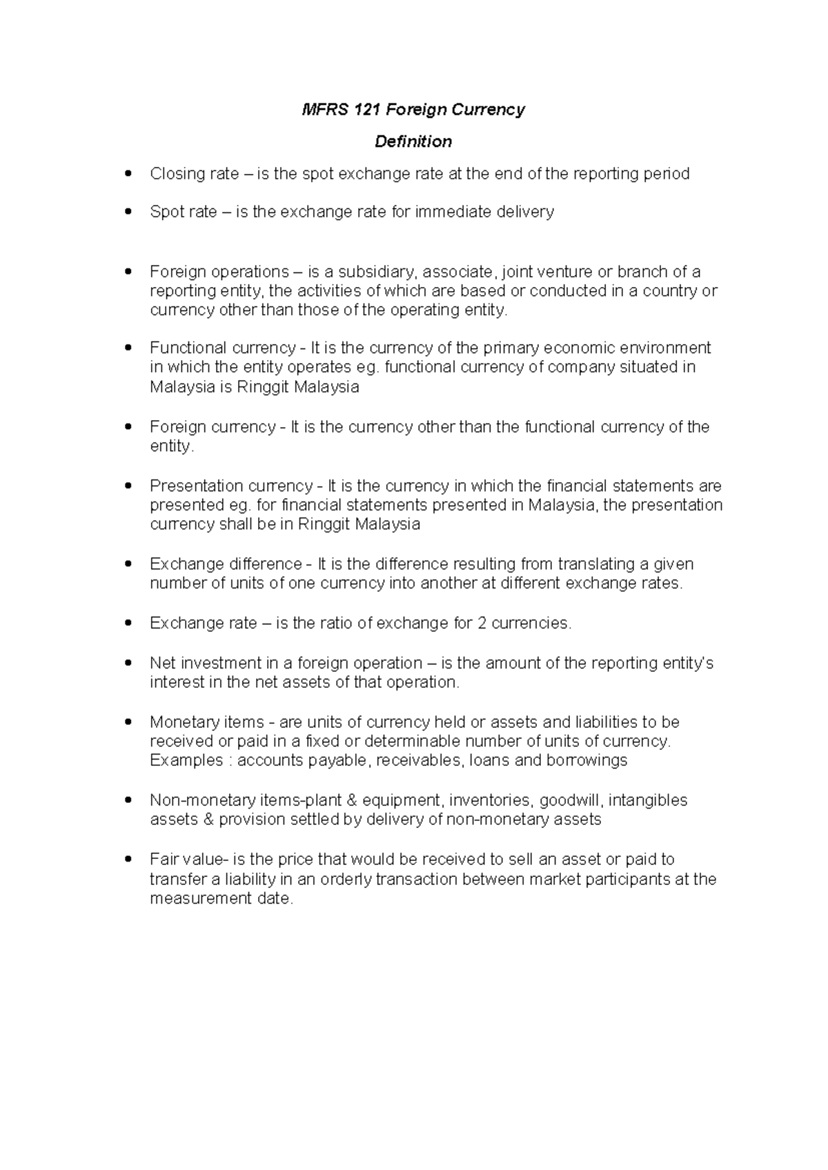 Definition - MFRS 121 Foreign Currency Definition Closing rate – is the ...