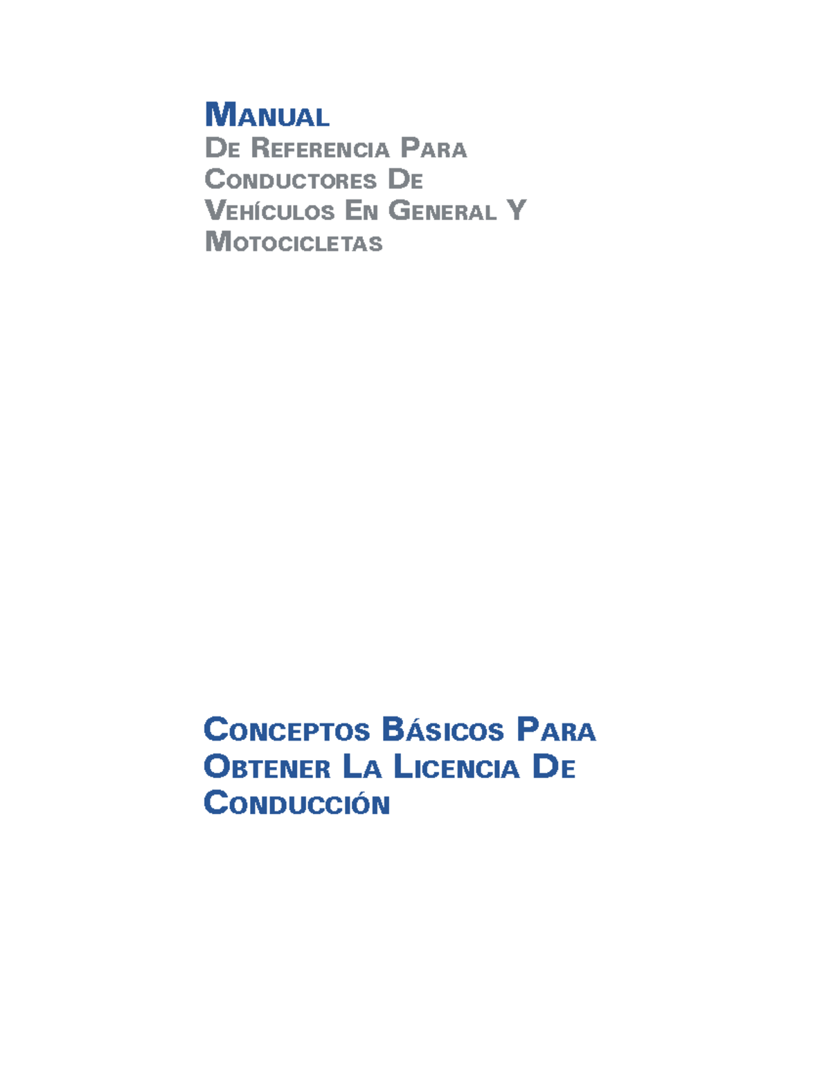Manual De Referencia Para Conductores De Vehiculos En General ...