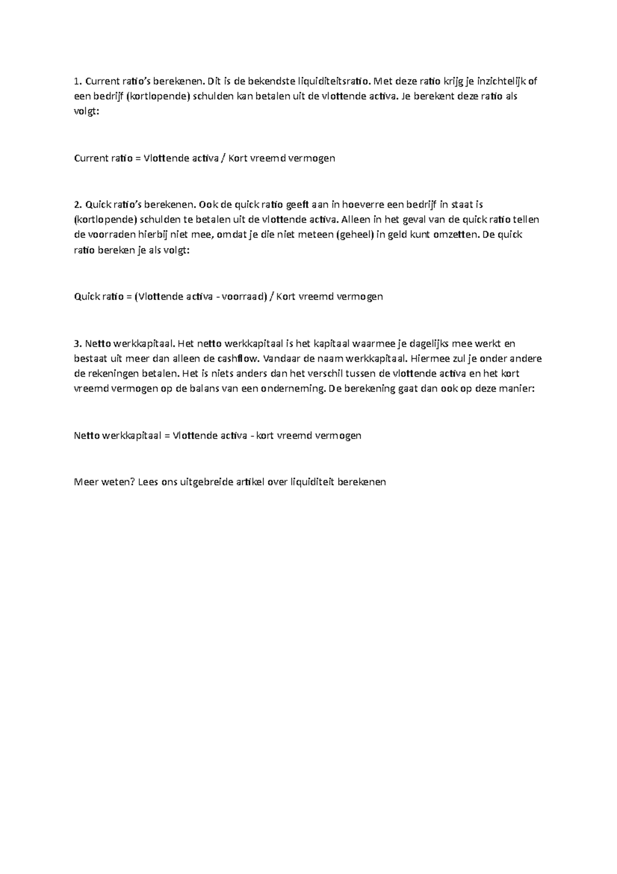 Liquiditeit - ratio - Current ratio’s berekenen. Dit is de bekendste ...