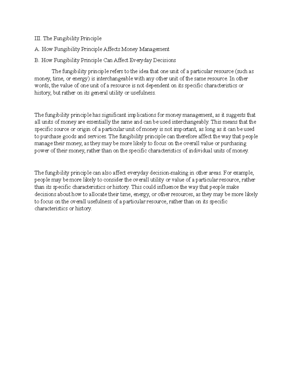 Mental Accounting and the Fungibility Principle 3 - III. The ...