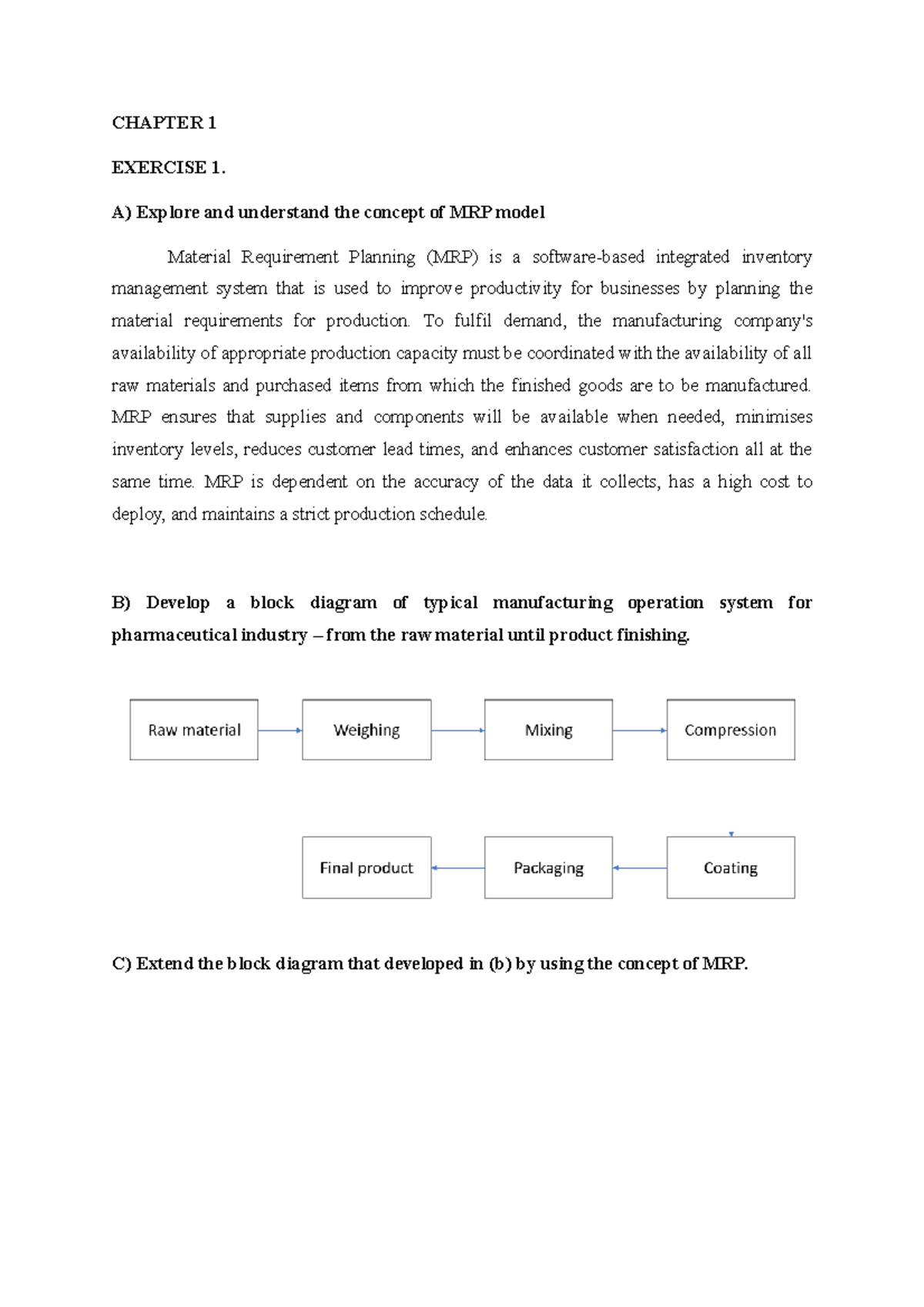 Exercise 1 - CHAPTER 1 EXERCISE 1. A) Explore and understand the ...
