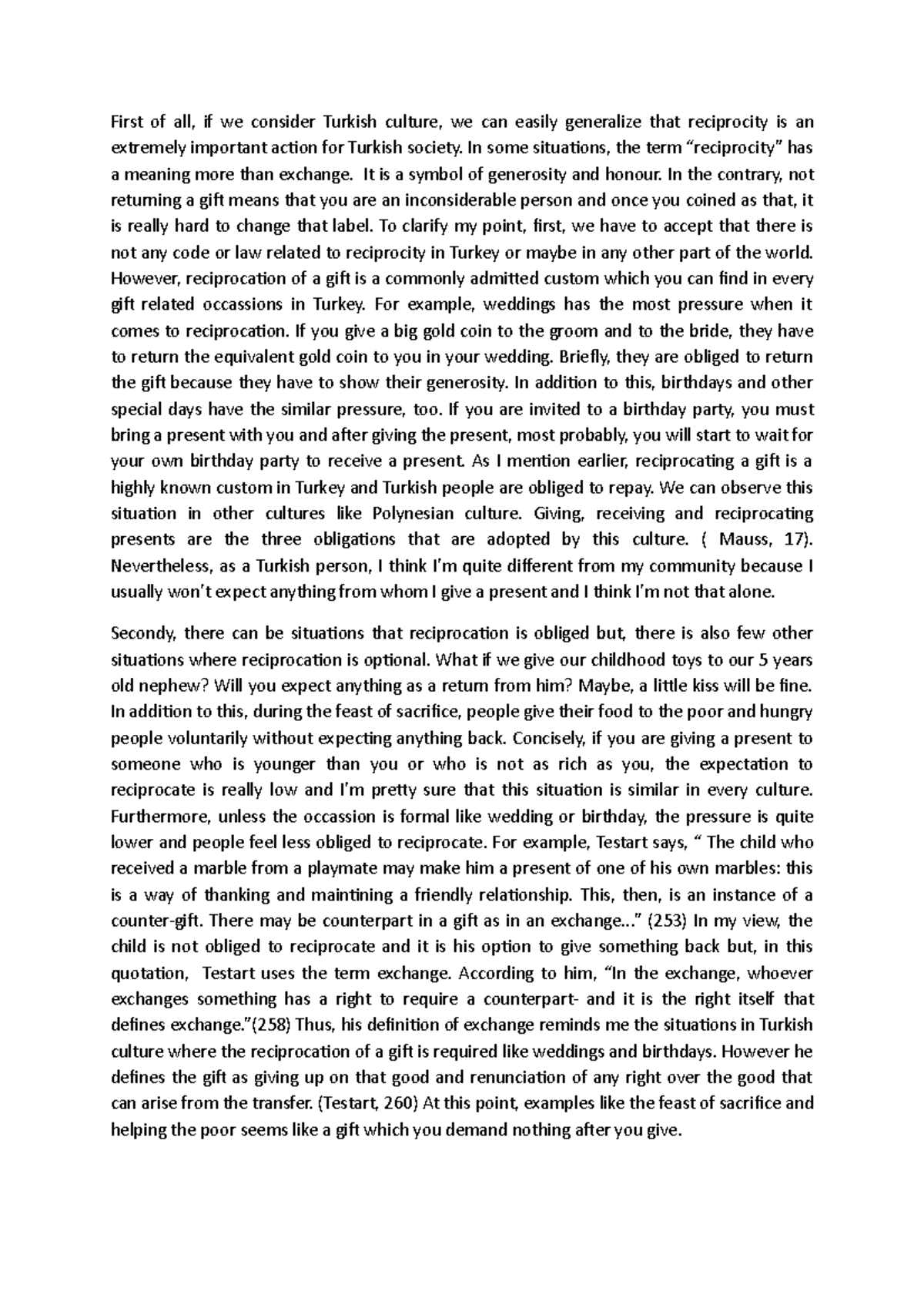 Essay 2 Draft / Not Edited - First of all, if we consider Turkish ...
