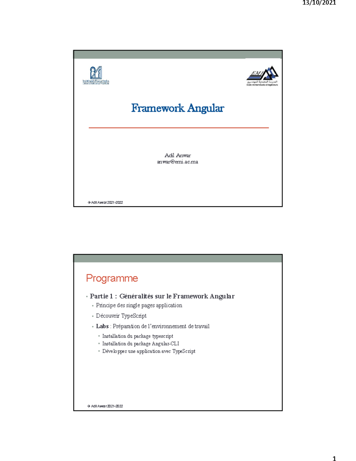 Cours Angular v student-21-22 - Adil Anwar 2021- Framework Angular Adil Anwar anwar@emi.ac Adil ...