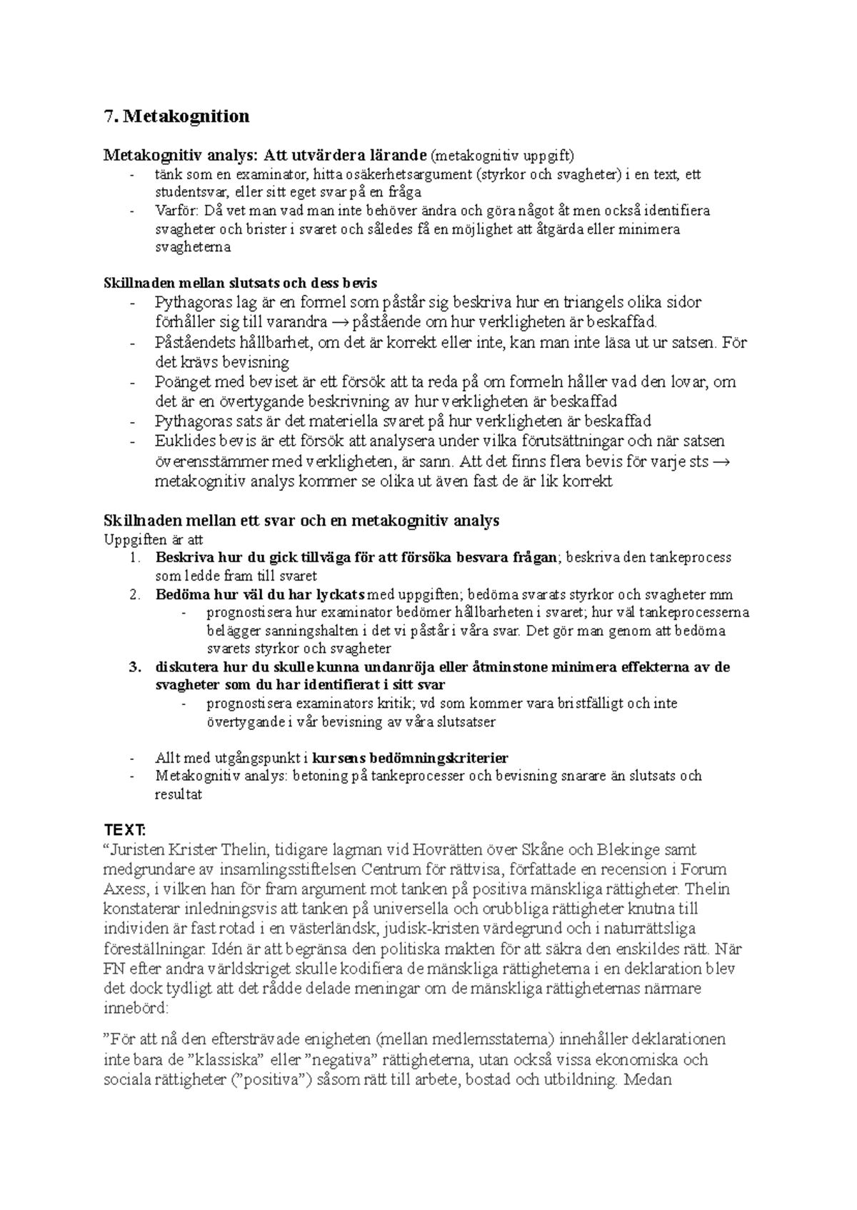 7. Metakognition - 7. Metakognition Metakognitiv analys: Att utvärdera ...