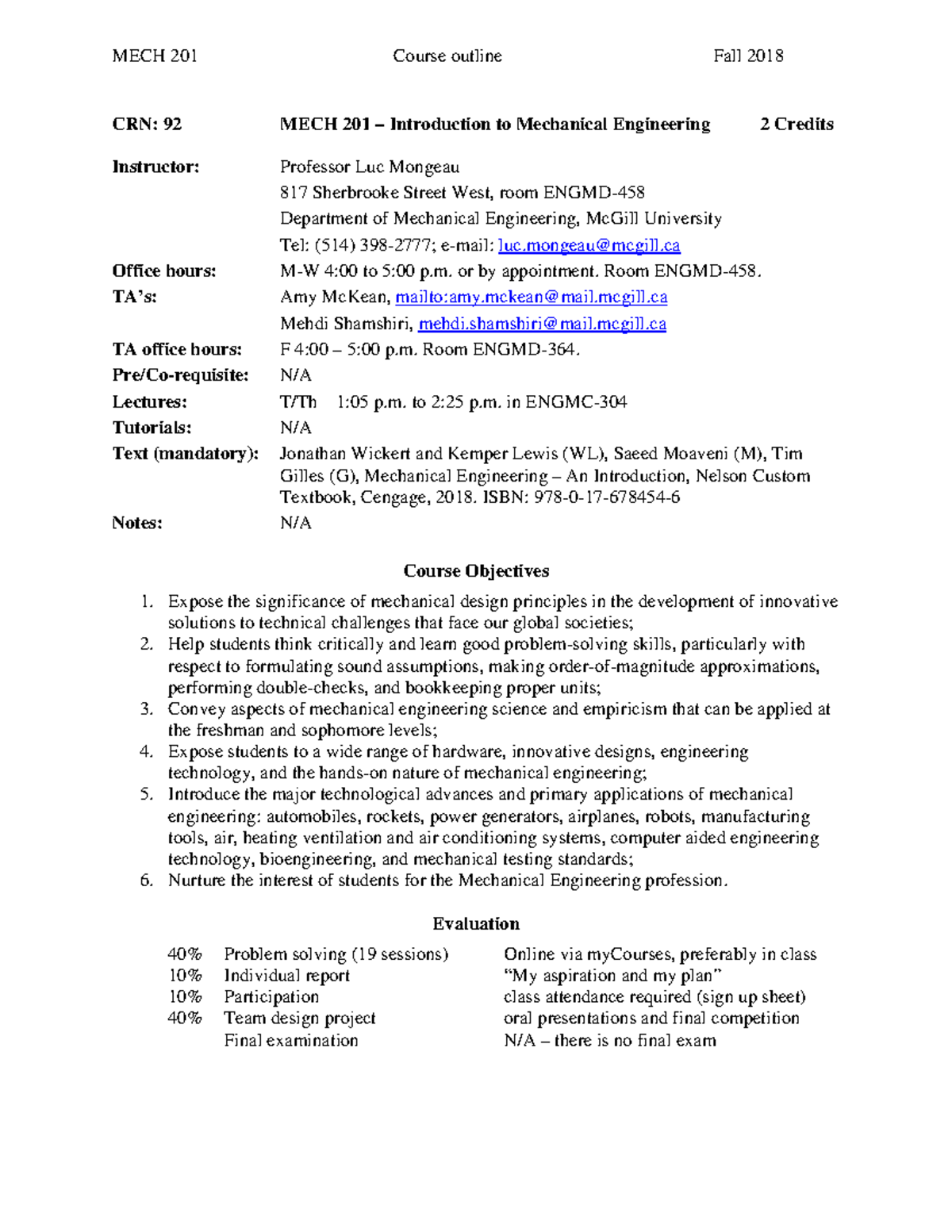 Syllabus 2018 1 - MECH 201 Course outline Fall 2018 CRN: 92 MECH 201 – Introduction to ...