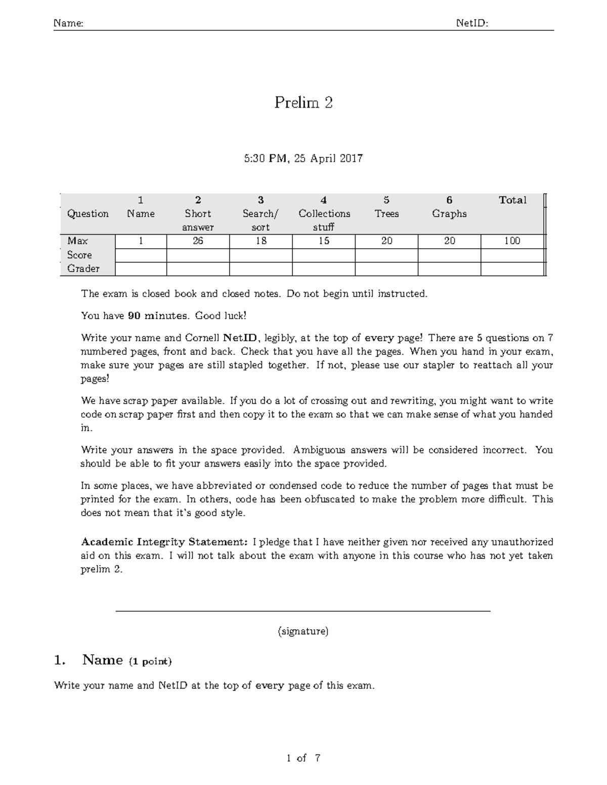 P2cs2110sp17 530 - Past Prelim 2 from CS 2110 taught by Professor David ...