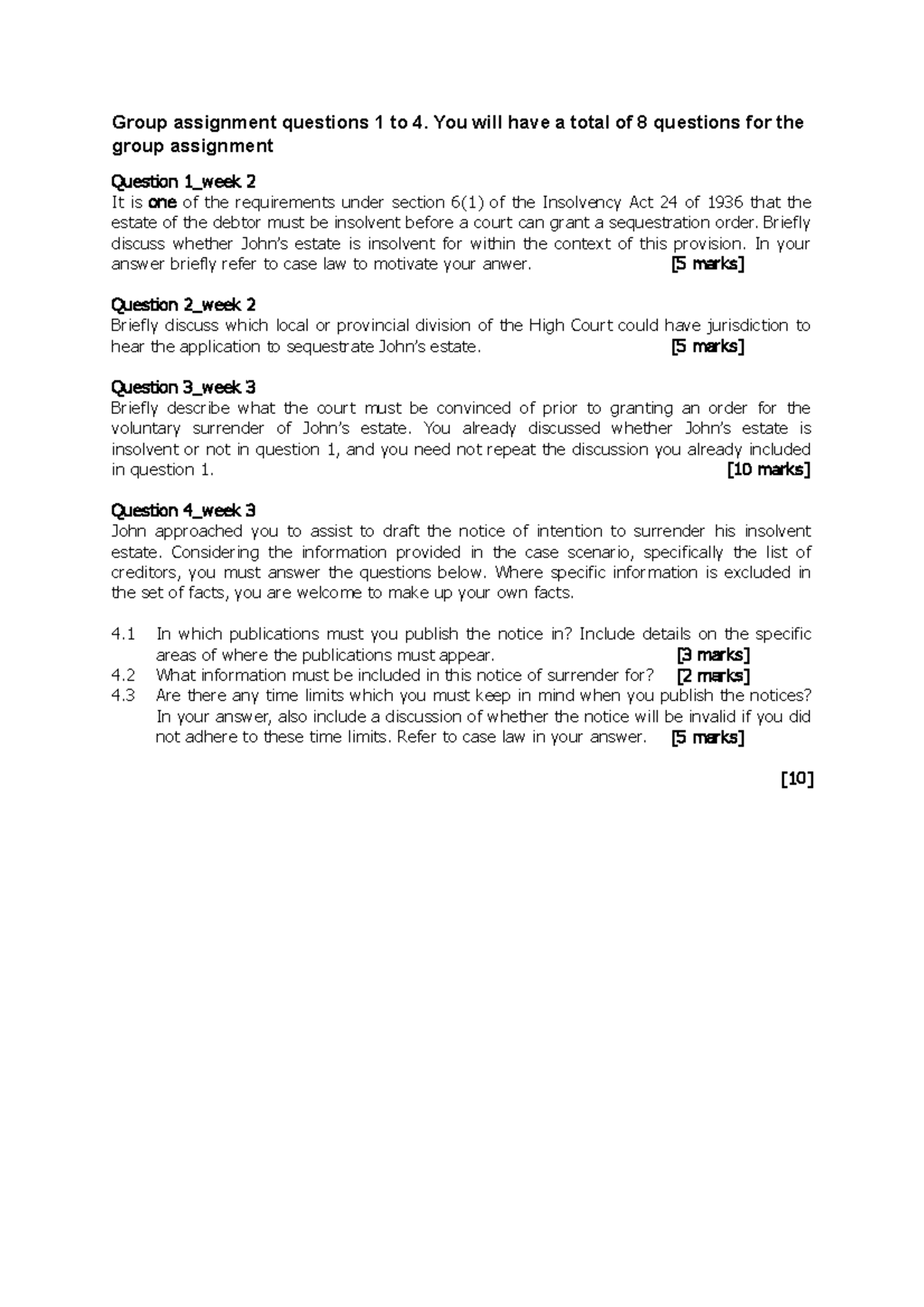 Group assignment question.Questions 1 to 4 - Group assignment questions 1 to 4. You will have a ...