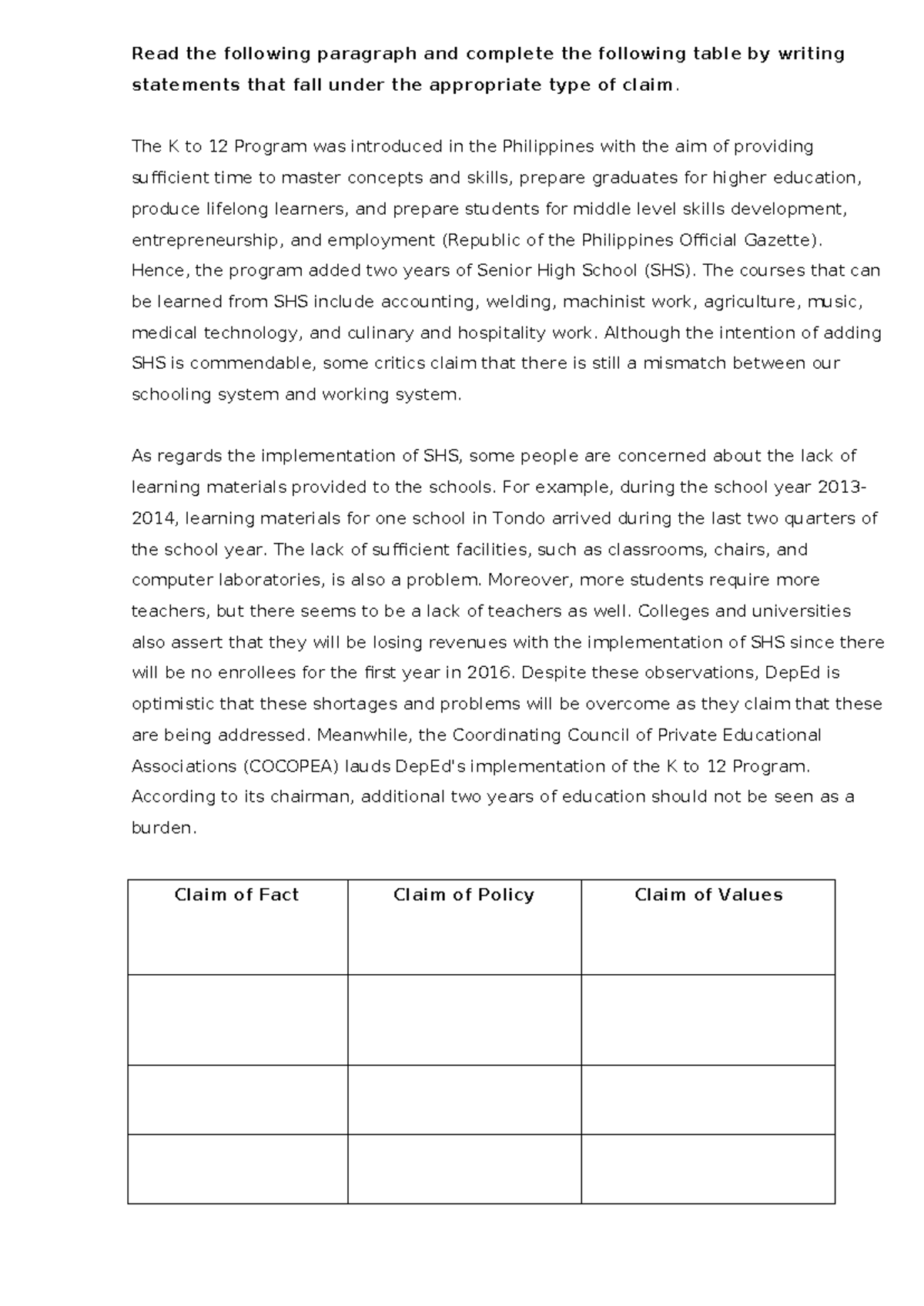 Read the following paragraph and complete the following table by ...