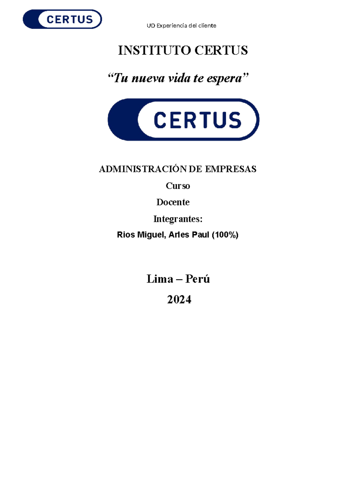 BIG DATA AA1 - UD Experiencia del cliente INSTITUTO CERTUS “Tu nueva ...