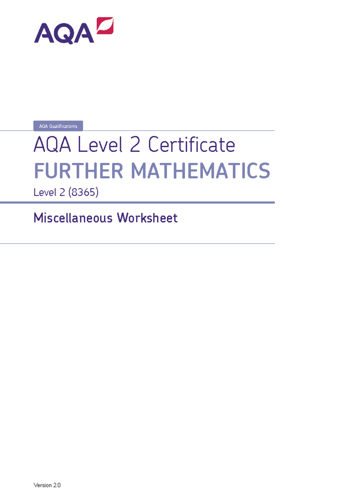 Further maths summer work 2021 - Version 2. ΑΒ AQA Qualifications AQA Level 2 Certificate ...