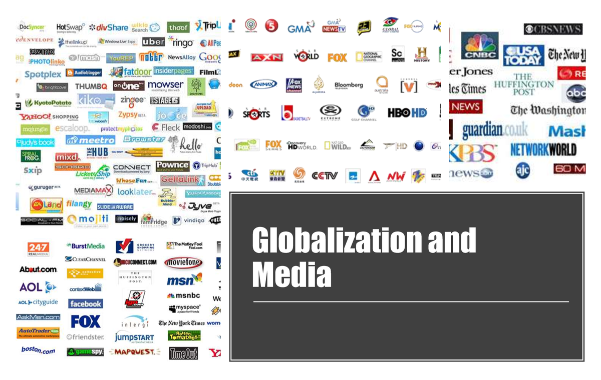 Global Media - By: Ms. Joycelyn C. Gener - Globalization and Media “Is ...