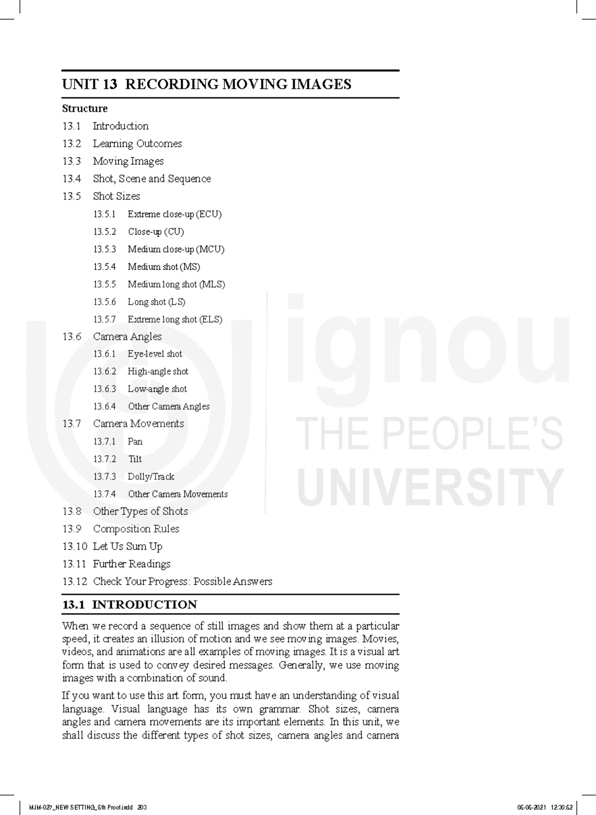 Unit-13 - UNIT 13 RECORDING MOVING IMAGES Structure 13 Introduction 13 Learning Outcomes 13 ...
