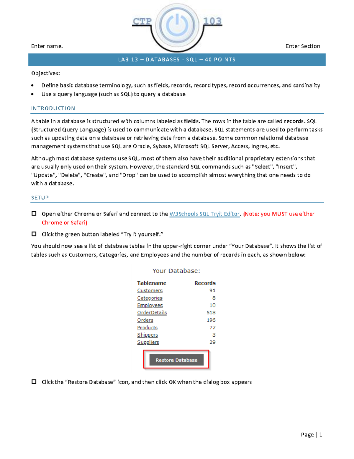 Lab 13 - Databases-SQL - Enter name. Enter Section LAB 13 – DATABASES - SQL – 40 POINTS ...