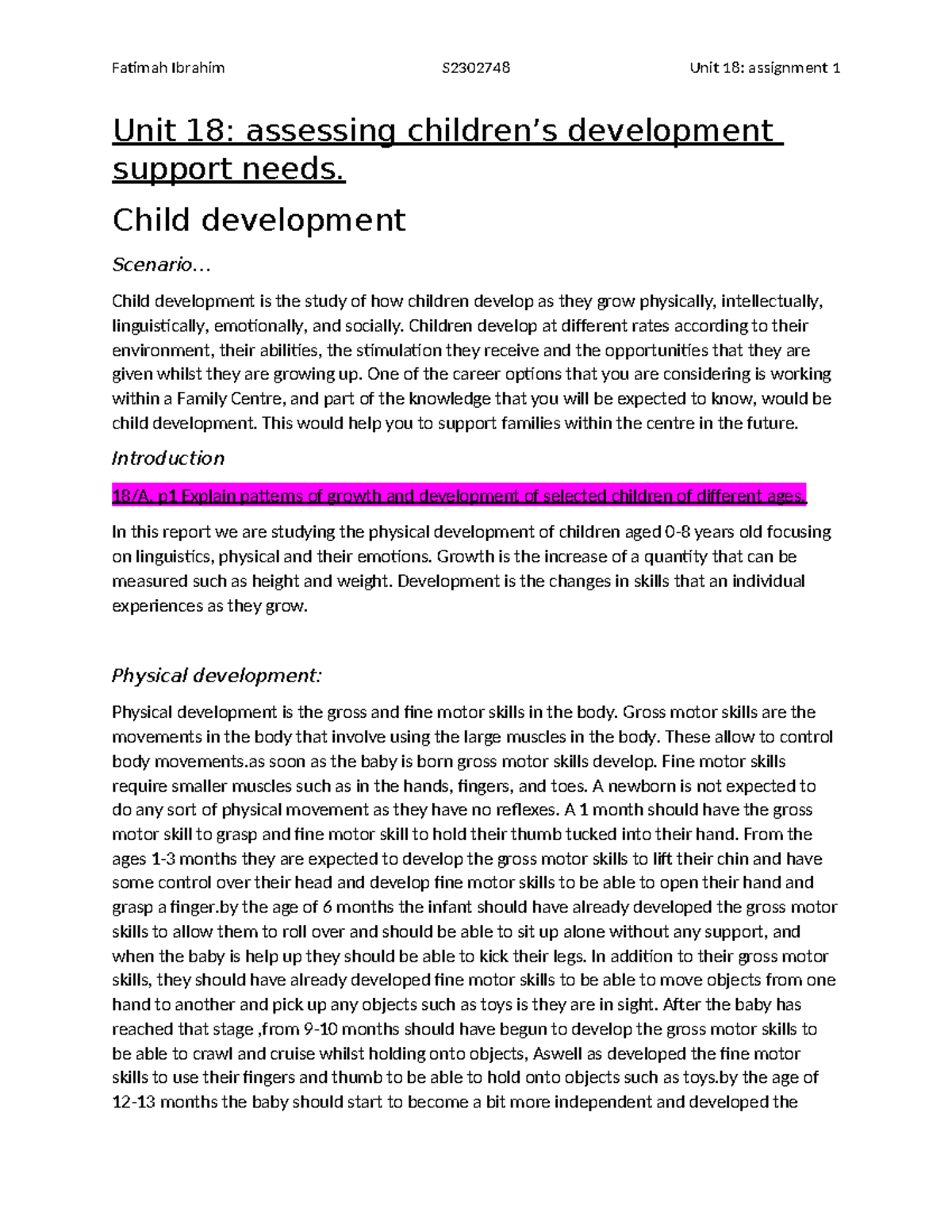 Unit 18 Assignment 1 - Unit 18: assessing children’s development support needs. Child ...