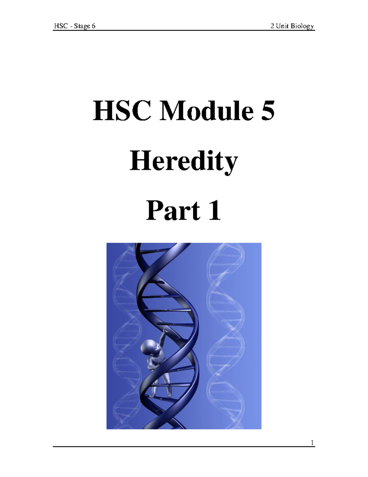 HSC Heredity part 1 2022 - HSC Module 5 Heredity Part 1 Cell ...