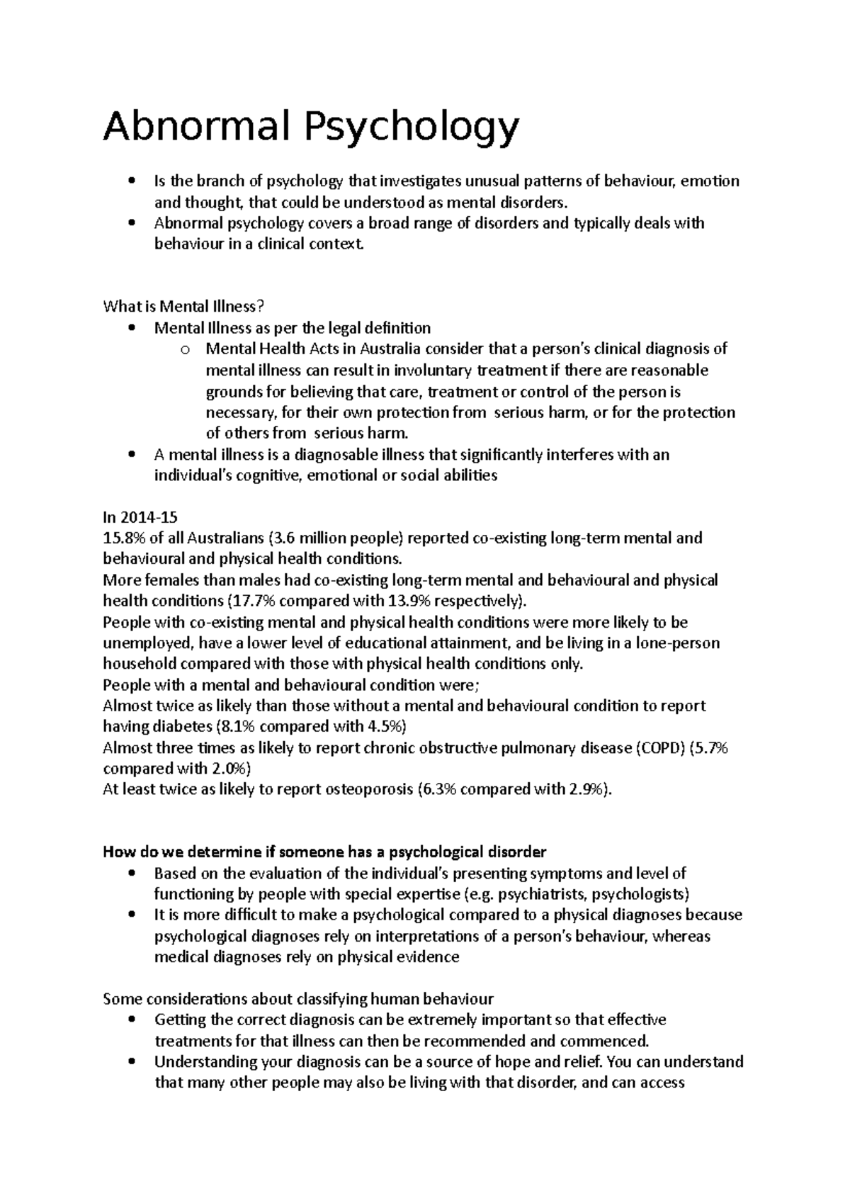 Abnormal Psychology - it is good notes and will help pass your exam ...