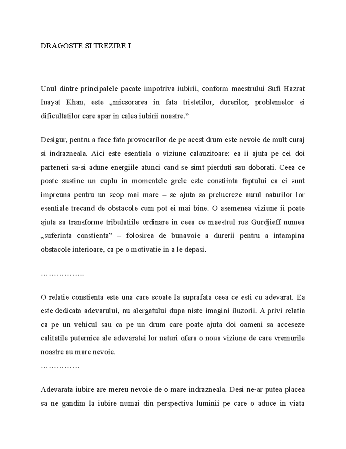 Dragoste SI Trezire I PSIHOTERAPIE - DRAGOSTE SI TREZIRE I Unul dintre ...