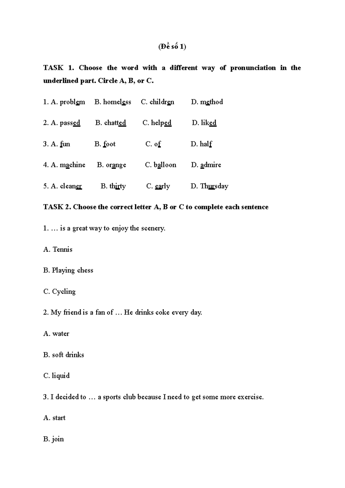 1 đề giữa kì 1 - Google Tài liệu - (Đề số 1) TASK 1. Choose the word with a different way of ...