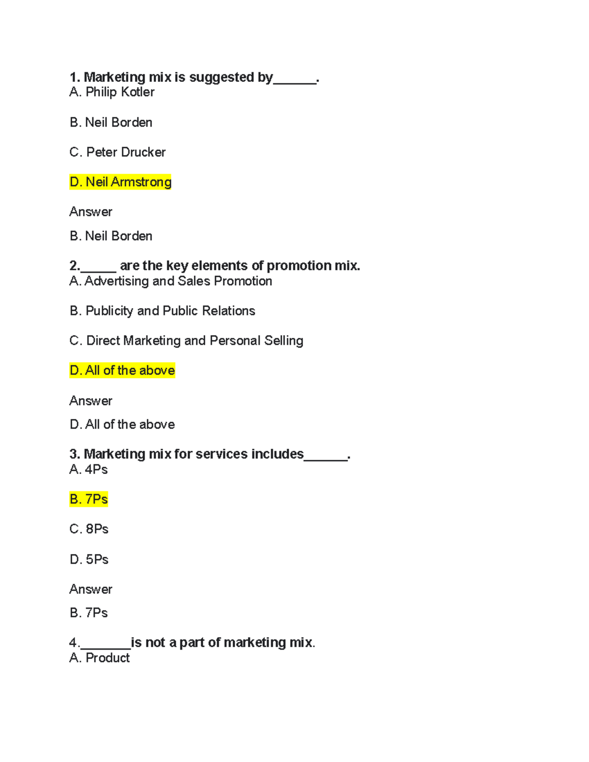 Mcq on marketing mix - Marketing mix is suggested by______. A. Philip ...