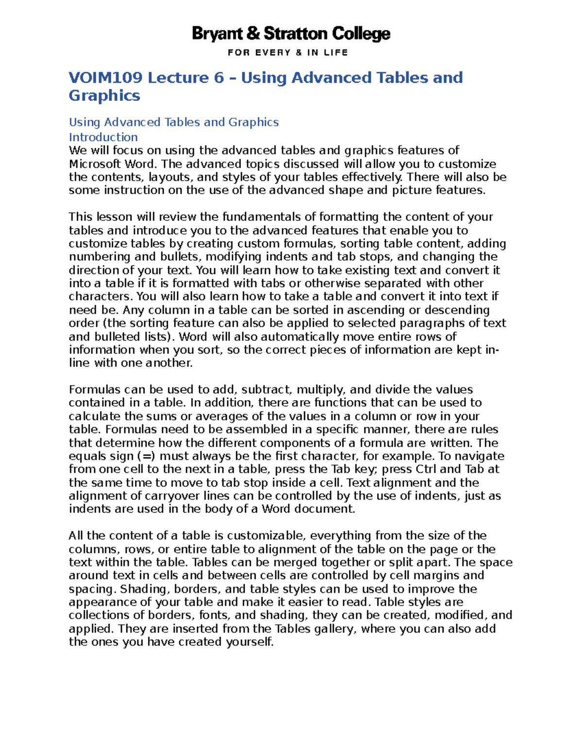 VOIM109 - Lecture 6 - Using Advanced Tables and Graphics - VOIM109 Lecture 6 – Using Advanced ...