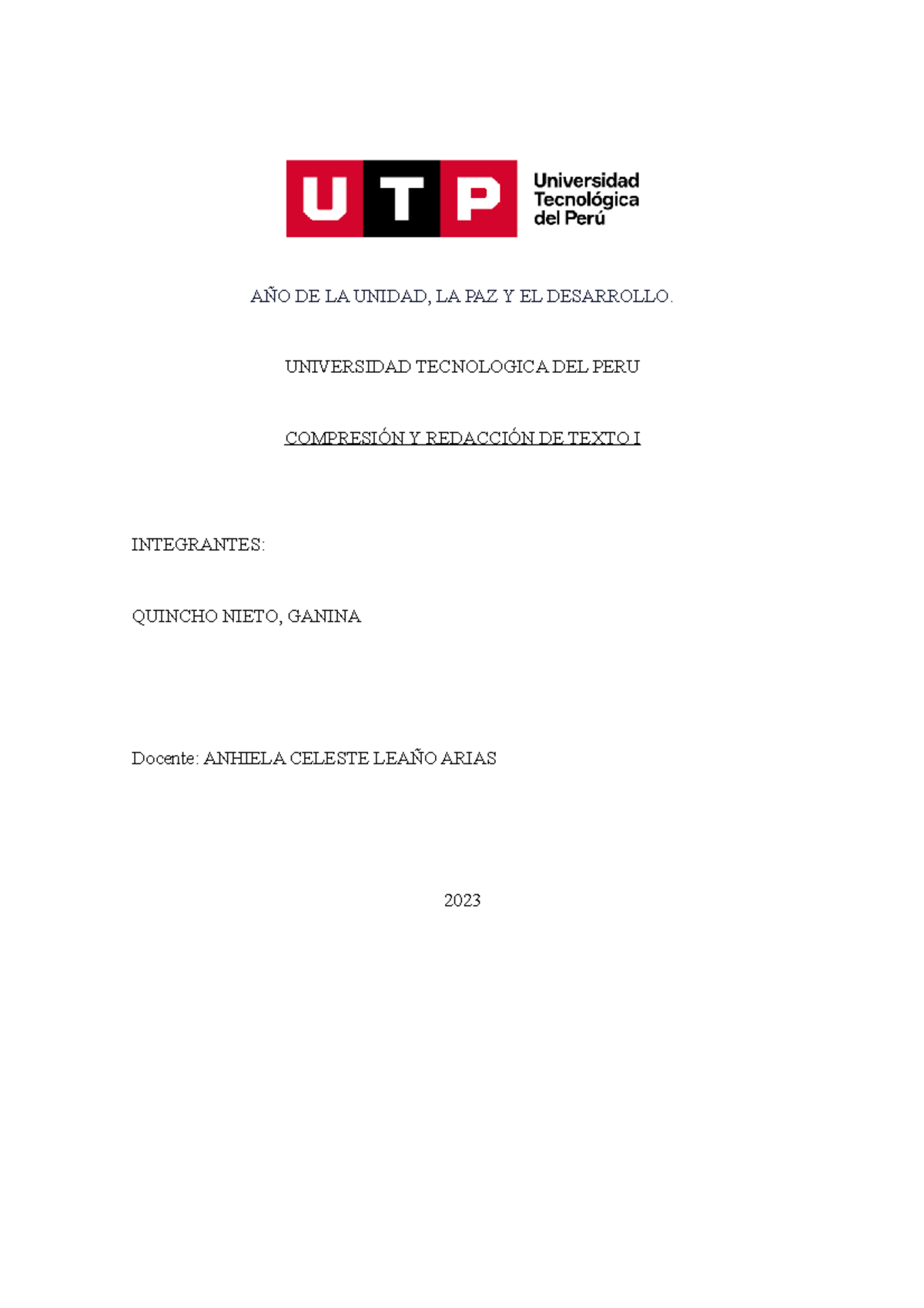 Entrega de la PC1 texto argumentativo - AÑO DE LA UNIDAD, LA PAZ Y EL DESARROLLO. UNIVERSIDAD ...