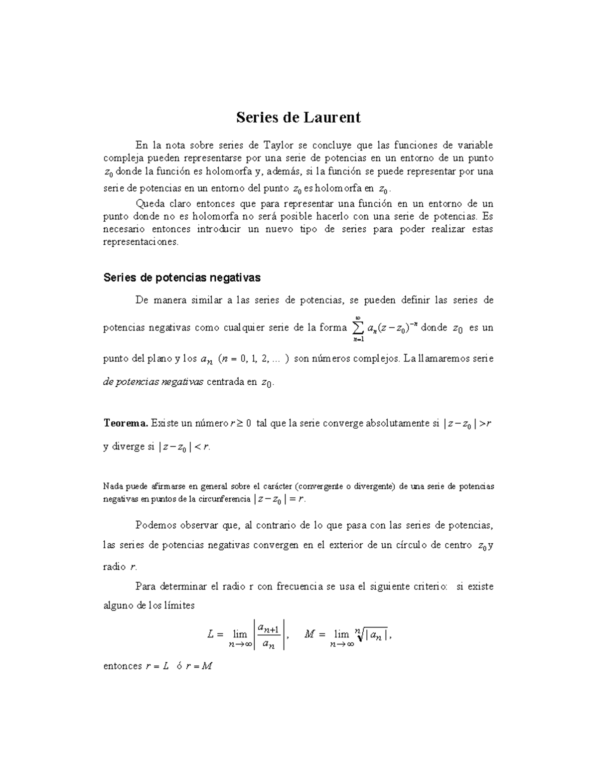 Analisis matematico complejo: Series de Laurent - Series de Laurent En la nota sobre series de ...