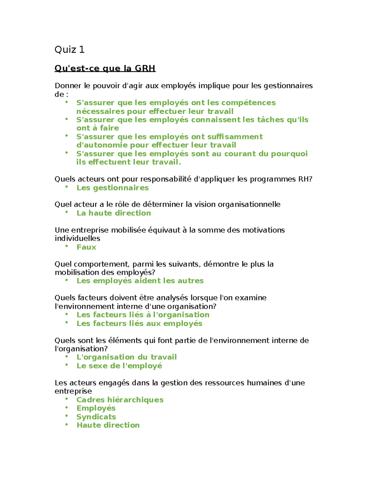 Quiz 1 et 2 - Quiz 1 Qu'est-ce que la GRH Donner le pouvoir d'agir aux ...