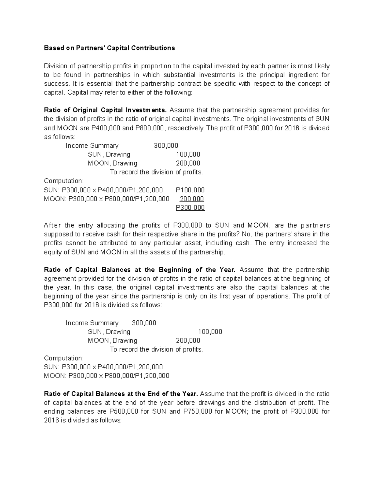 Based on Partners' Capital Contributions - Based on Partners' Capital ...