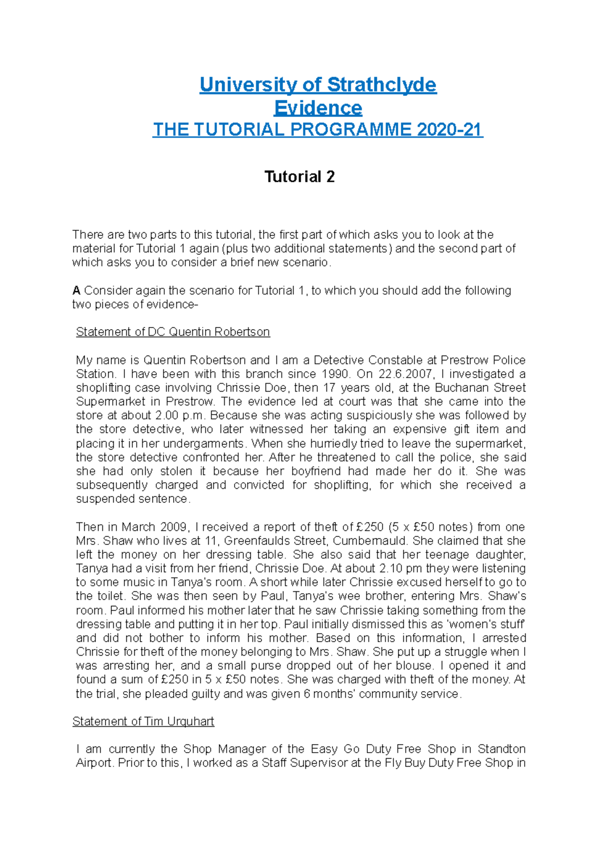 Evidence tutorial 2 - University of Strathclyde Evidence THE TUTORIAL ...