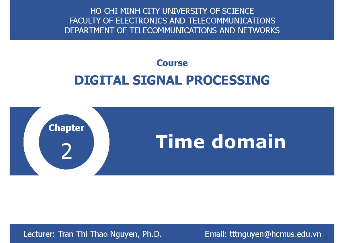 Chapter 2 - Digital Signal Process - HO CHI MINH CITY UNIVERSITY OF ...