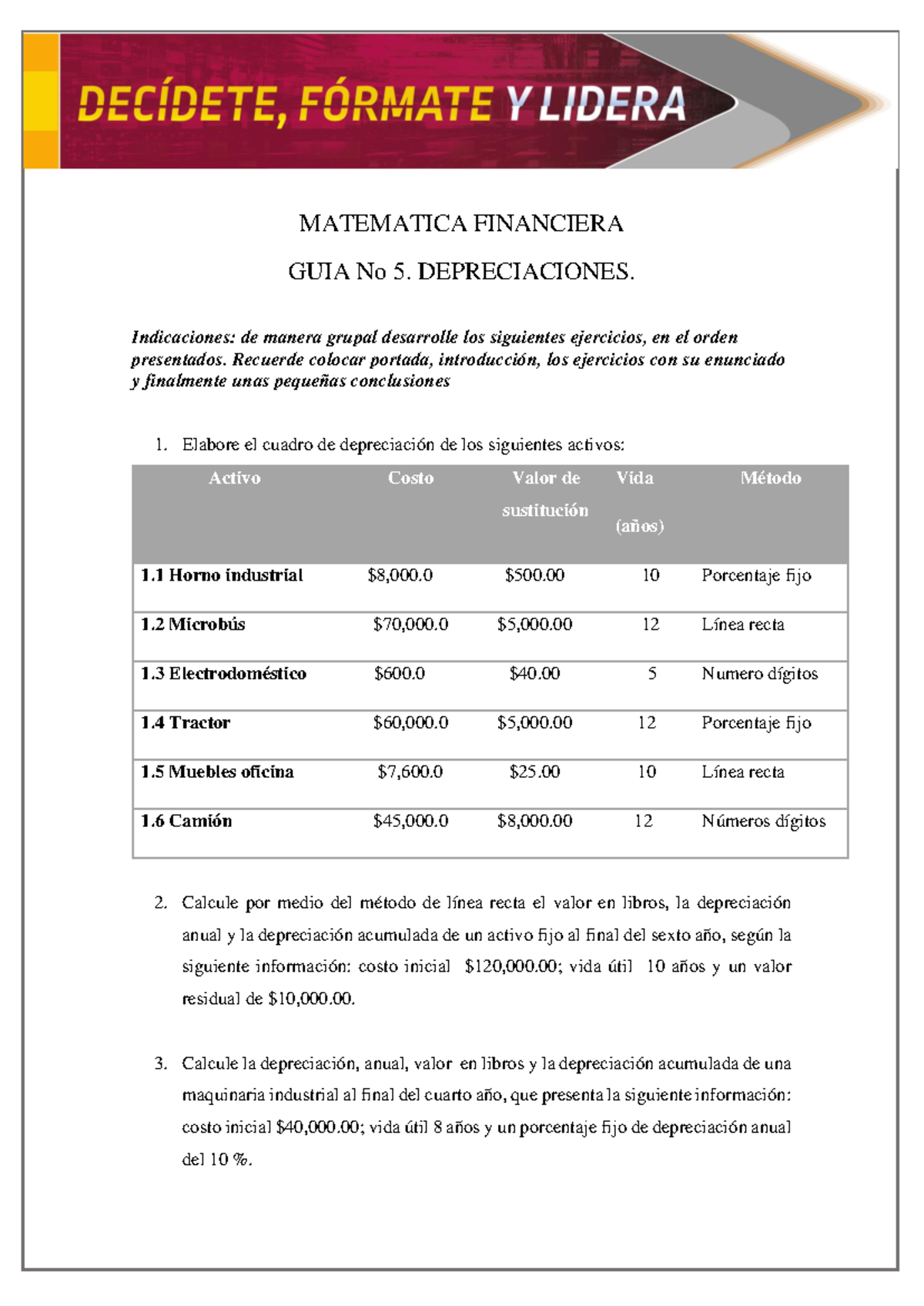 Guia 5 - Depreciaciones - MATEMATICA FINANCIERA GUIA No 5 ...