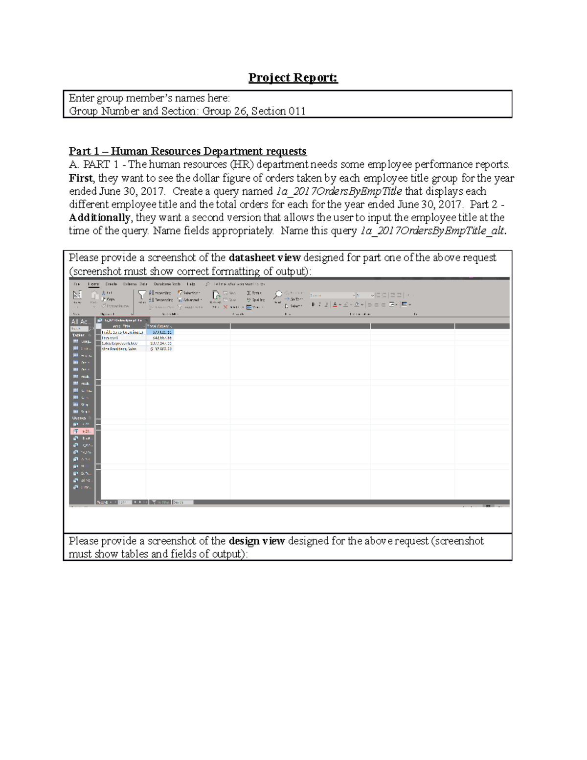 Query Project Report BUAD 342 - Project Report: Enter group member’s ...