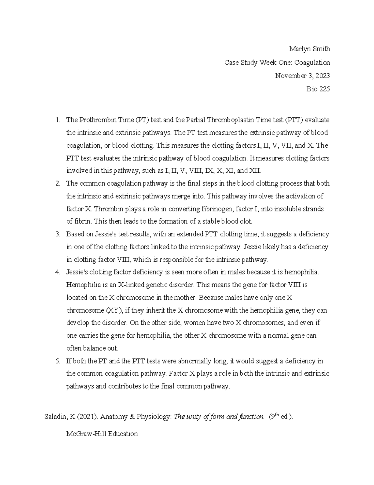 A&P 3 Week 1 Case Study - Marlyn Smith Case Study Week One: Coagulation November 3, 2023 Bio 225 ...