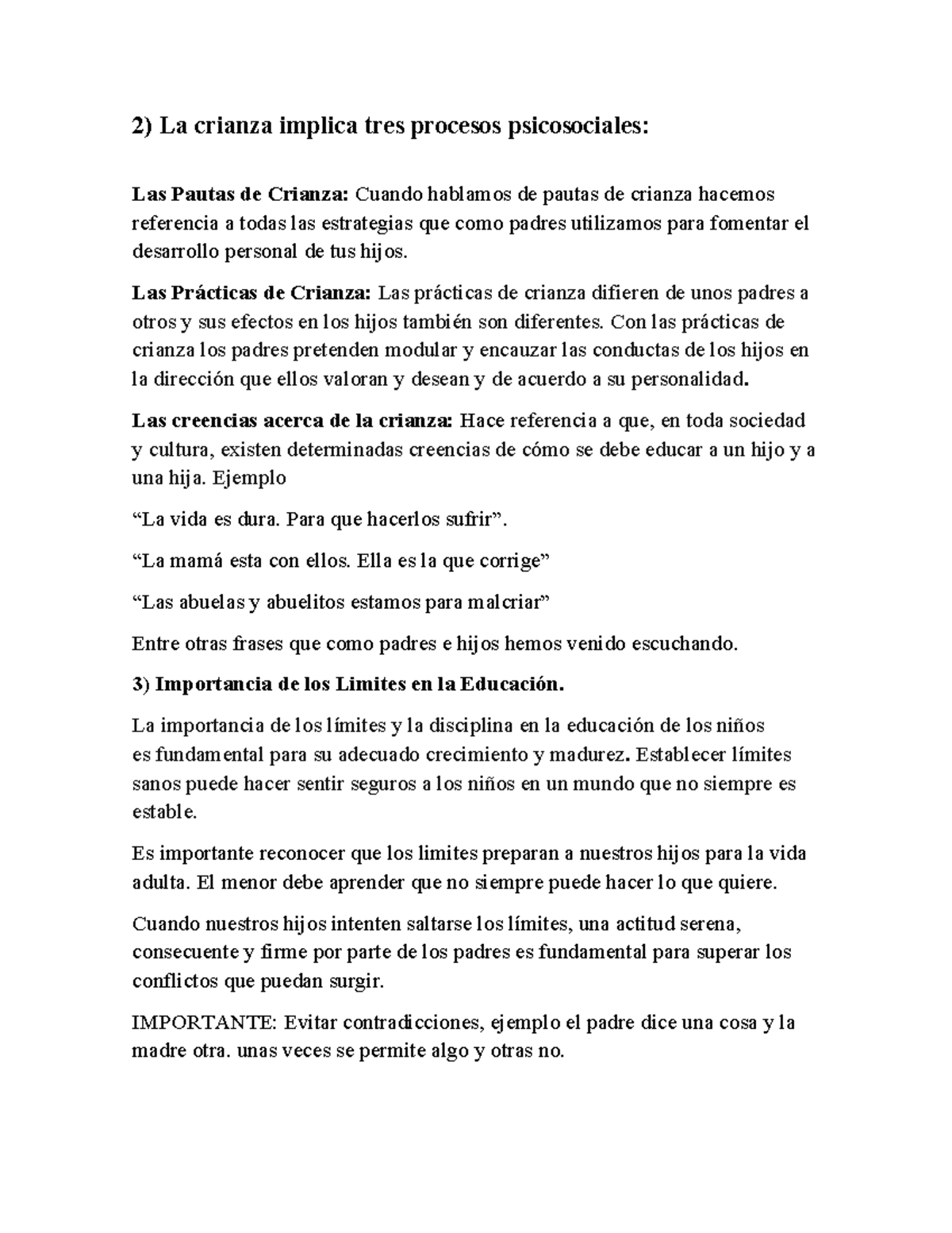 Pautas DE Crianza Taller 2 ( Dialogo) - 2) La crianza implica tres ...