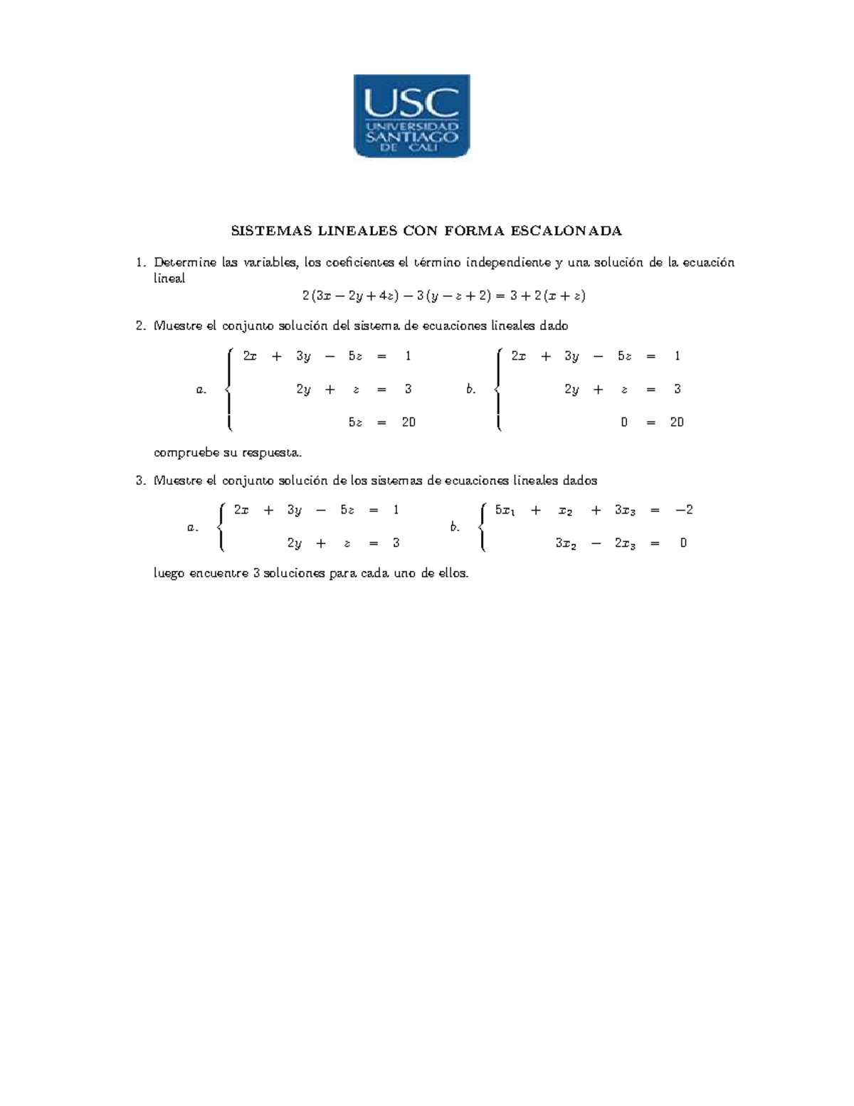 Taller de repaso 1 (Sistemas con forma escalonada) - SISTEMAS LINEALES ...