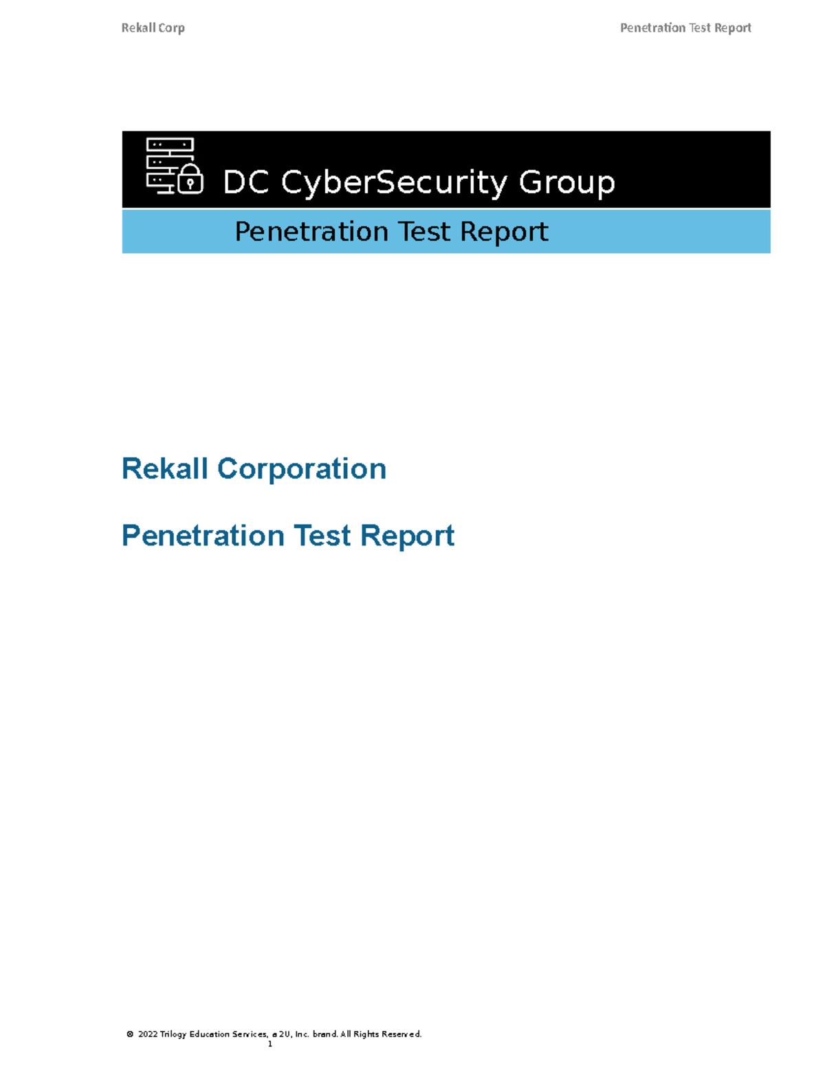 Pentesting Ctf Project 2 Deliverable Rekall Penetration Test Report Dc Cybersecurity Group