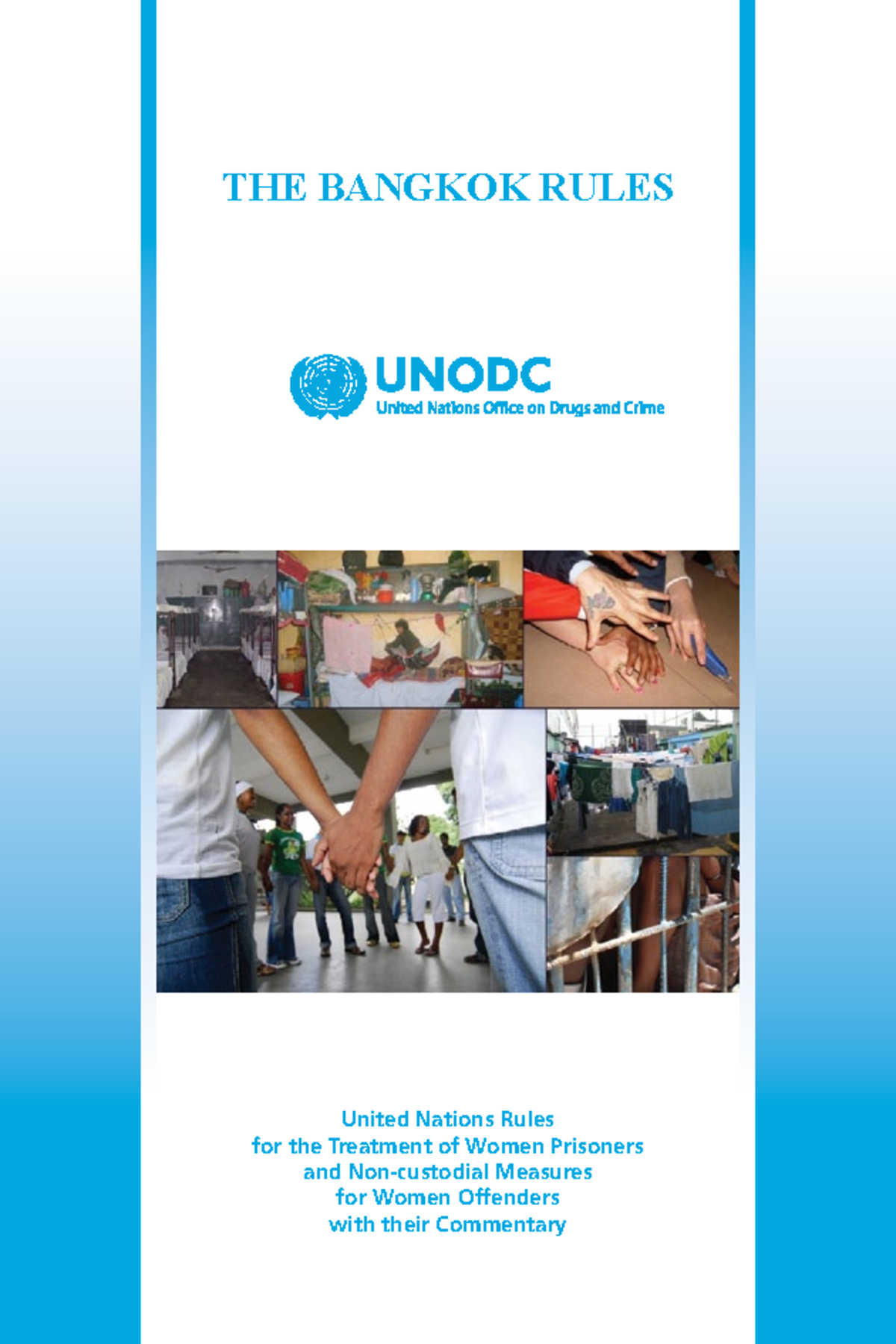 Bangkok Rules ENG 22032015 - United Nations Rules for the Treatment of ...