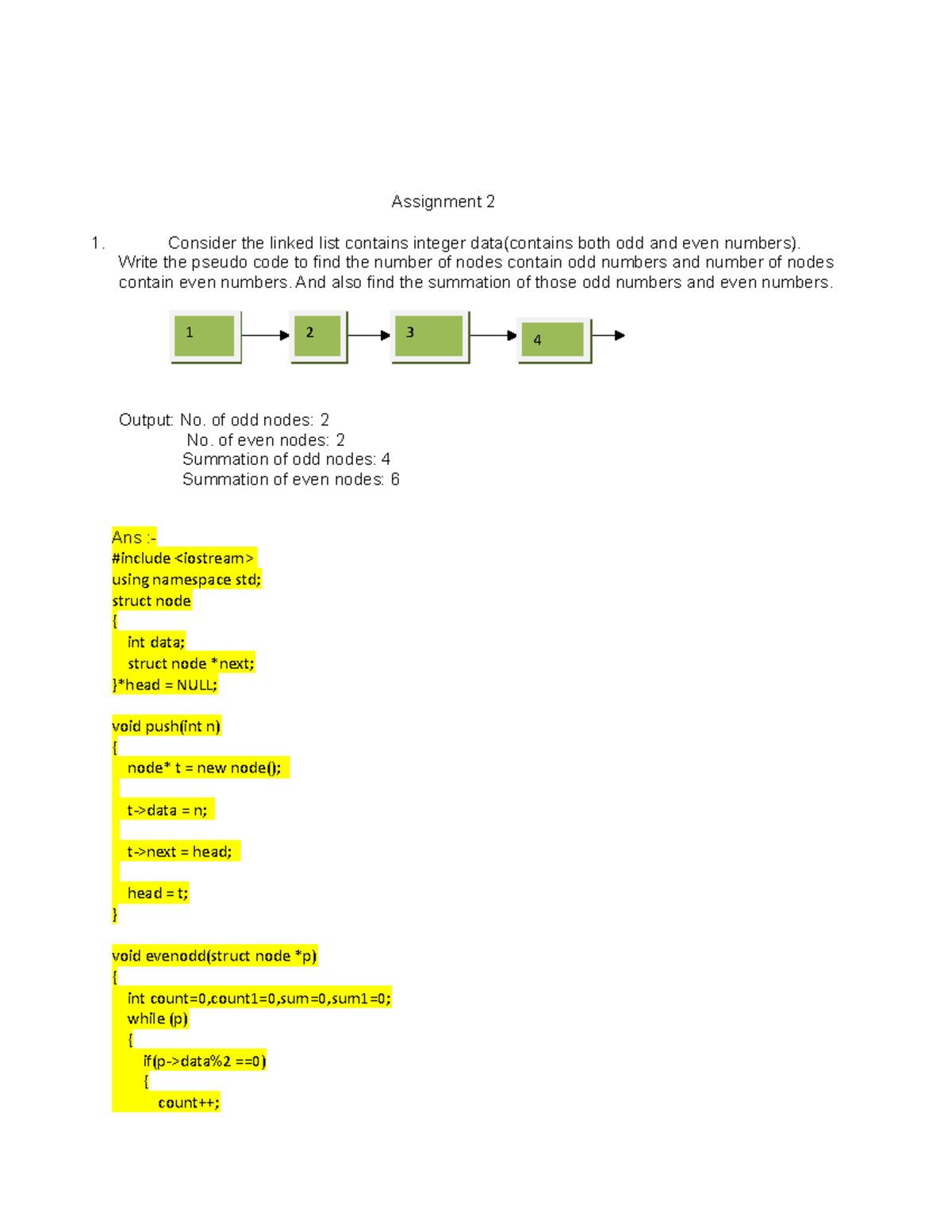 RA1911031010047 Assignment 2 - Assignment 2 Consider the linked list contains integer data ...
