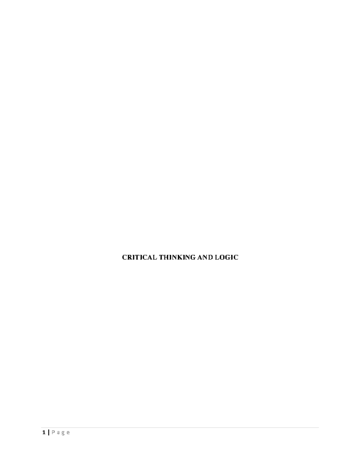 1669362582107 Critical Thinking NEW Module - CRITICAL THINKING AND ...