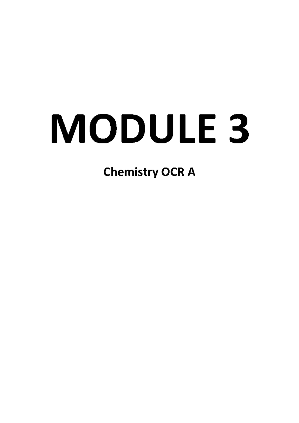 Module 3 chem new - MODULE 3 Chemistry OCR A ####### Classification of ...