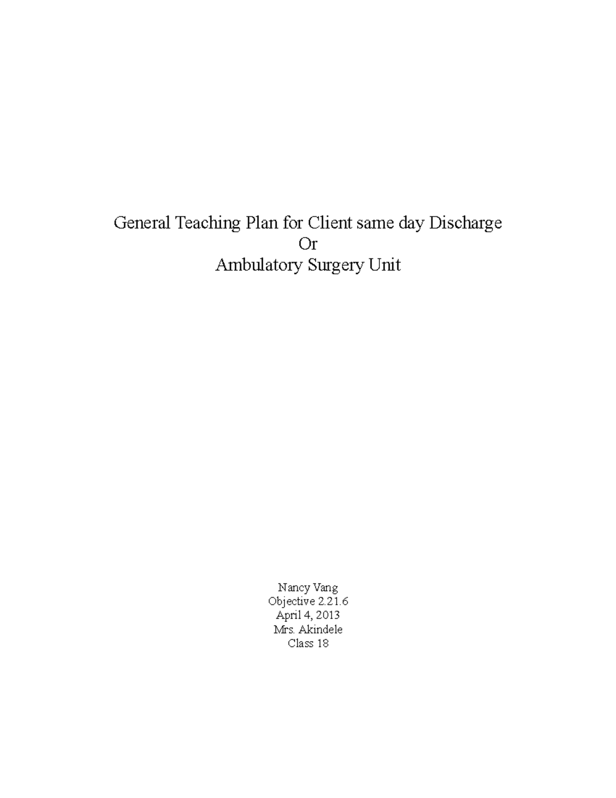 General Teaching Plan for Client same day Discharge - General Teaching ...
